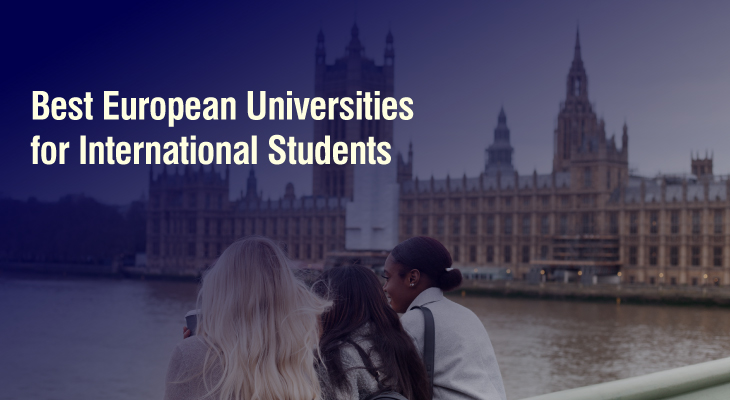 Best Universities in Europe for International Students